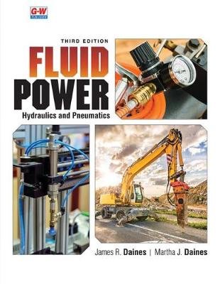 Fluid Power - Hydraulics and Pneumatics (Paperback, 3rd Third Edition, Revised, Textbook ed ...